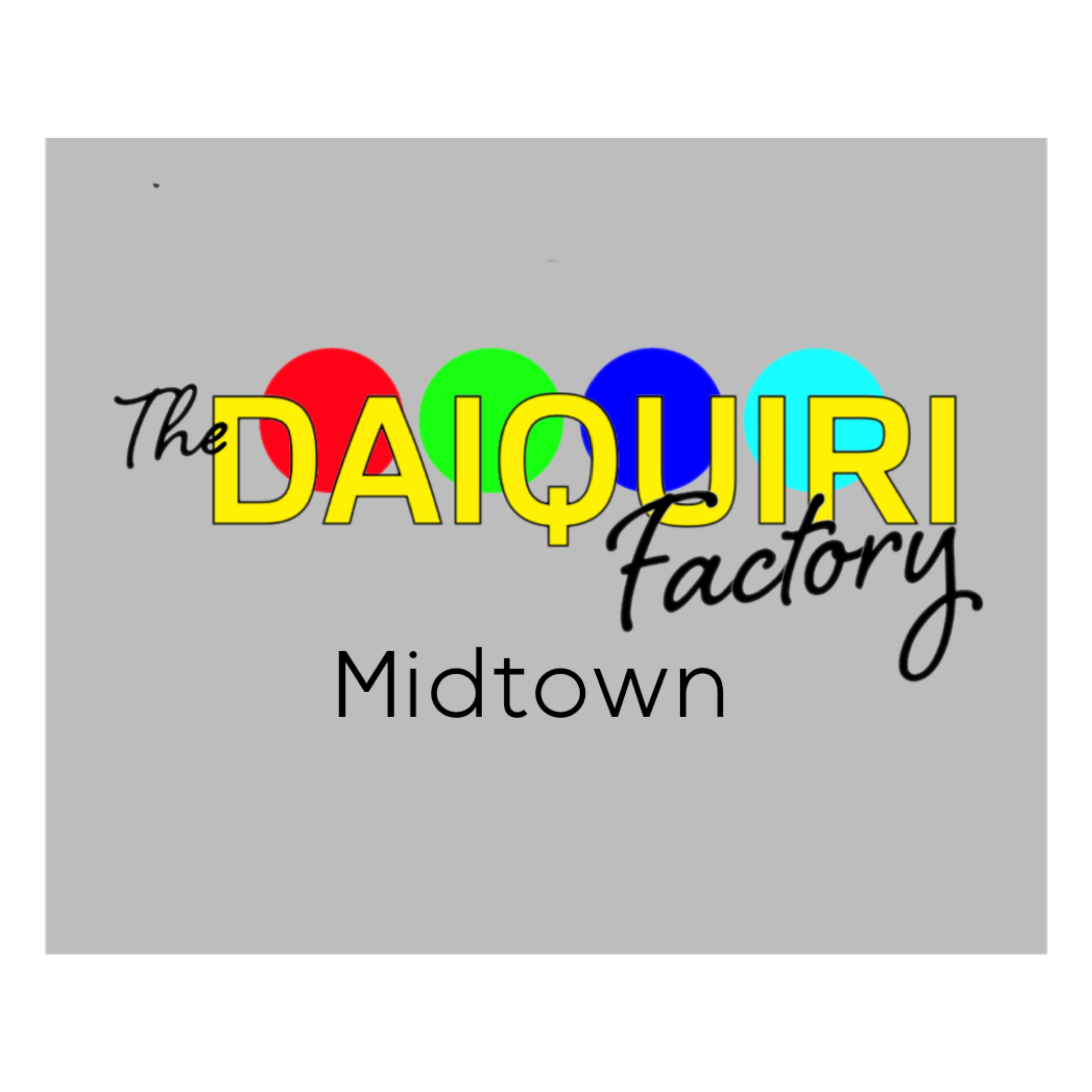 The Daiquiri Factory - Midtown | Toast