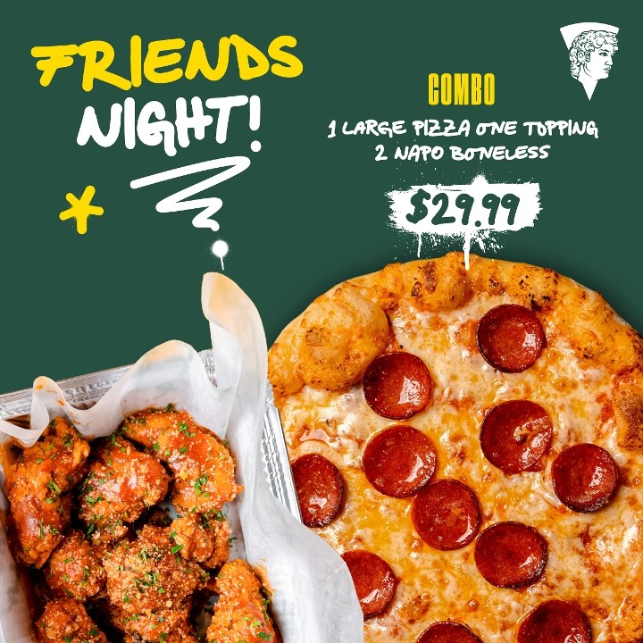 Napo - Todays Pizza - Friends Night - Large Pizza + 2 Napo Boneless