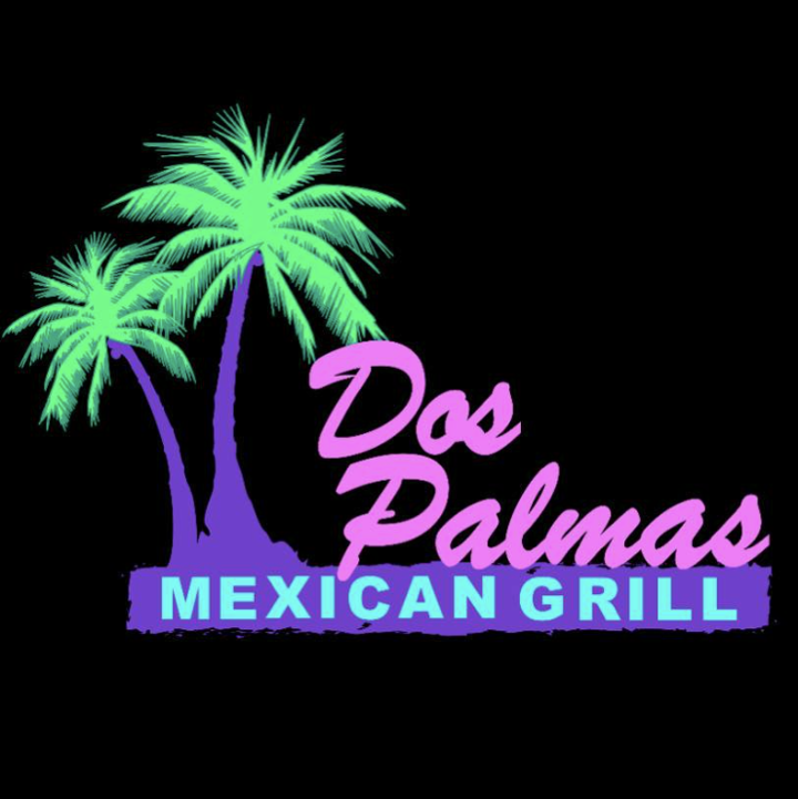 Dos Palmas Mexican Restaurant & Cantina - Order Online